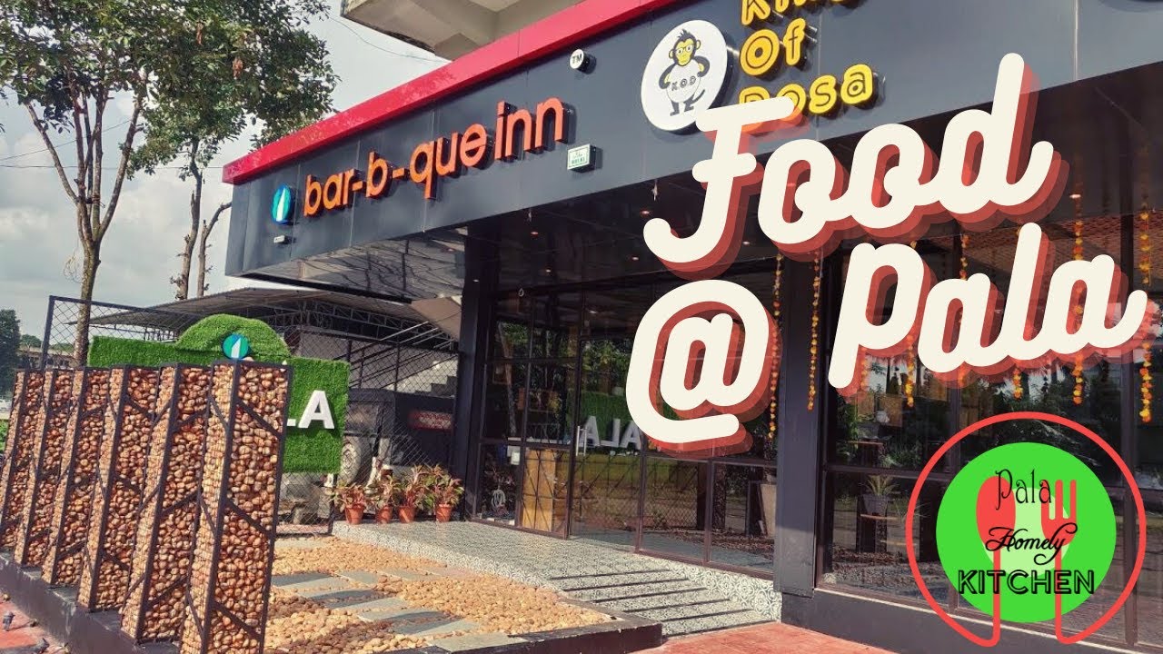 Bar-b-Que Inn Family Restaurant Pala / Pala Homely Kitchen - YouTube