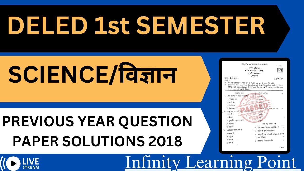 UP DElEd 1st Sem//Science//Previous year question paper-2018 solution ...