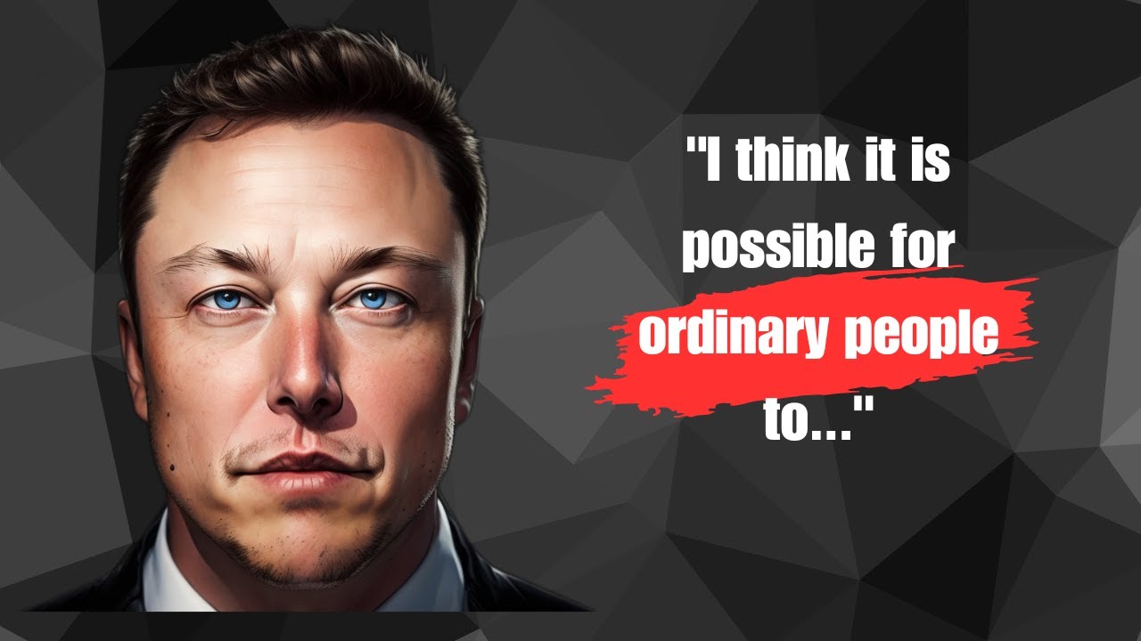 The Elon Musk Guide to Success: Quotes to Propel Your Journey - YouTube
