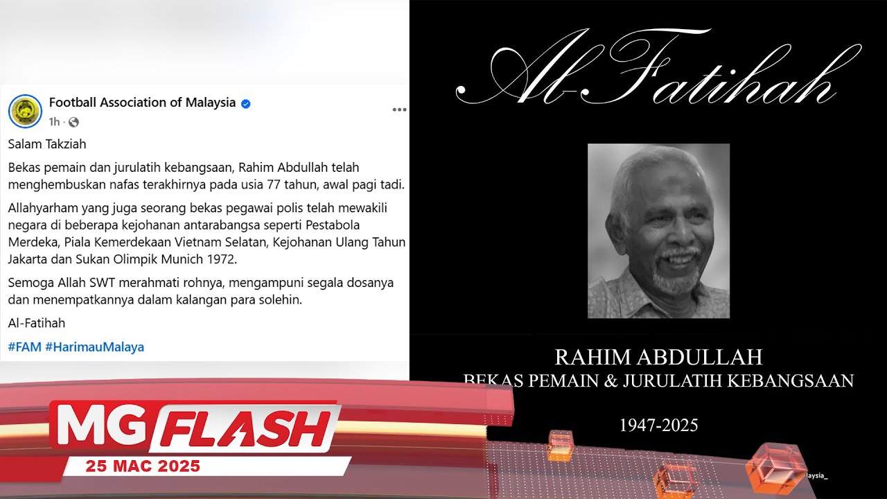 Legenda Bola Sepak Rahim Abdullah Meninggal Dunia #MGFlash - YouTube