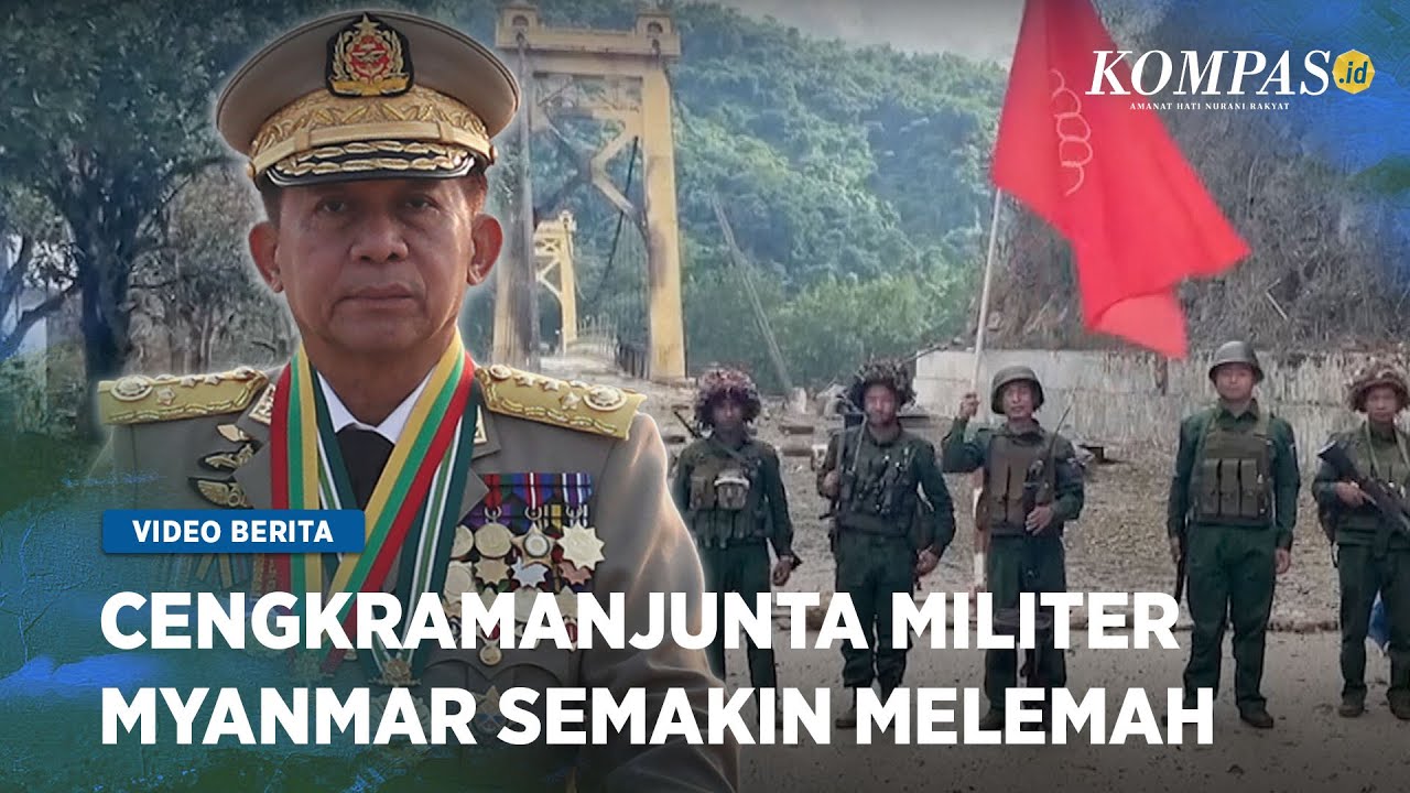 Pasukan Pemberontak Rebut Kota di Myanmar, Junta Militer Myanmar ...