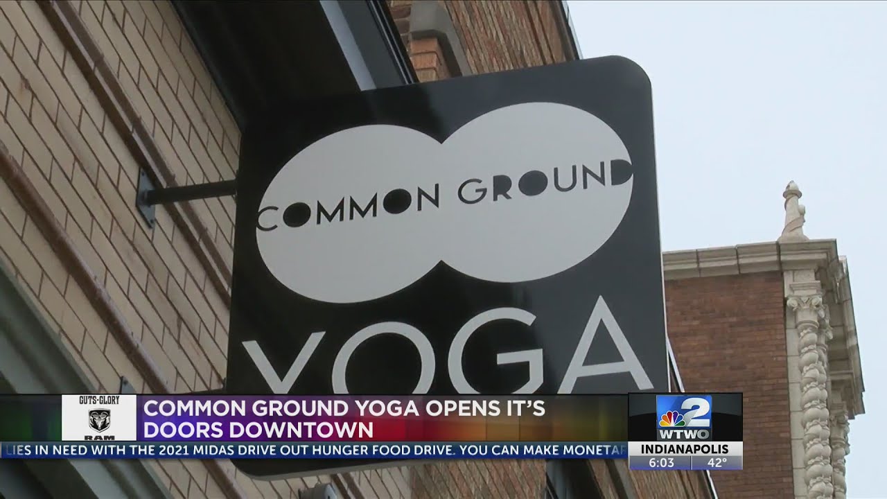 Common Ground Yoga officially opens in downtown Terre Haute - YouTube