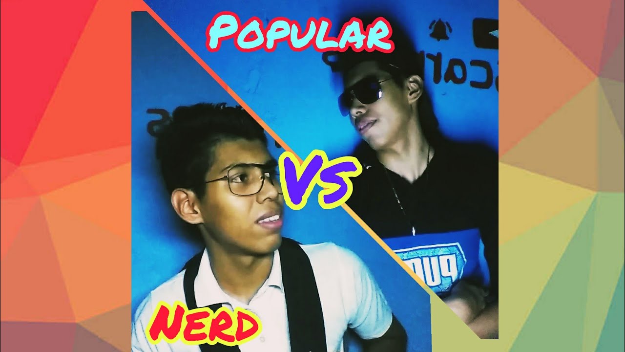 😎popular vs nerd🤓duelo del mejor - YouTube