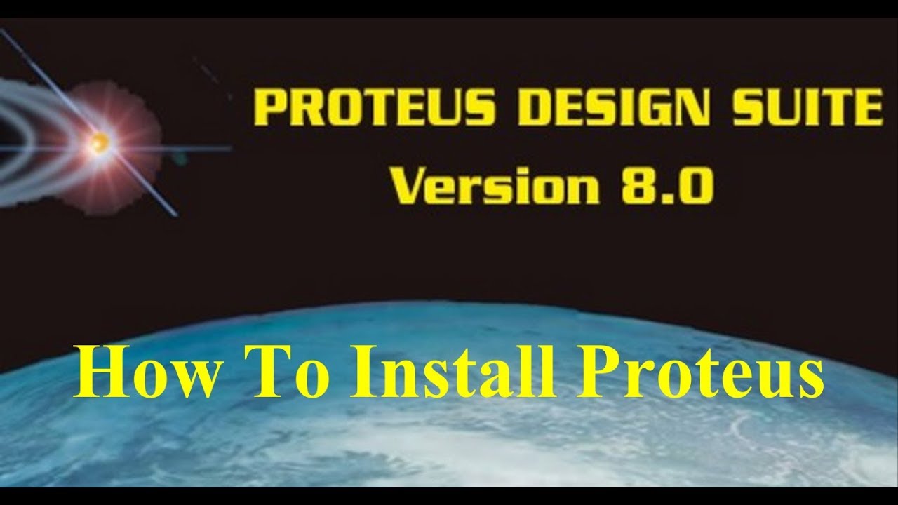 How To Install Proteus 8 Professional