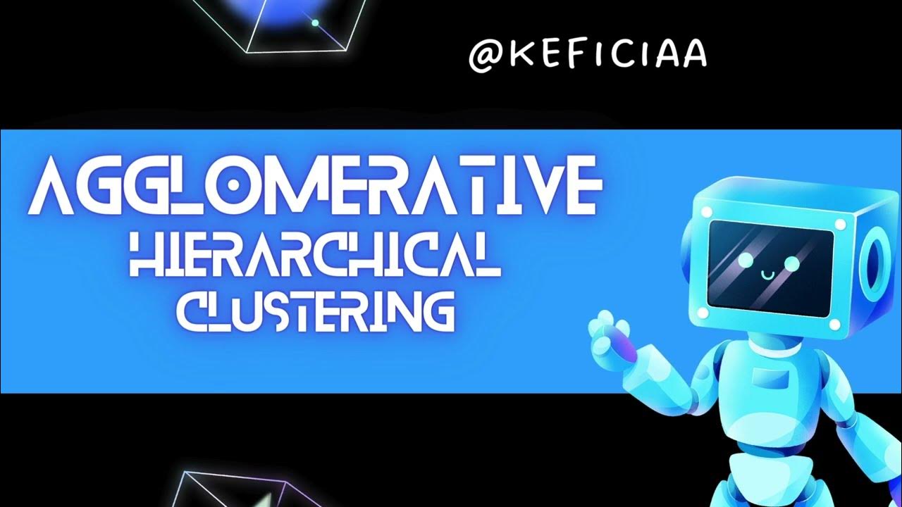 Agglomerative Hierarchical Clustering | Data Mining | Machine Learning ...