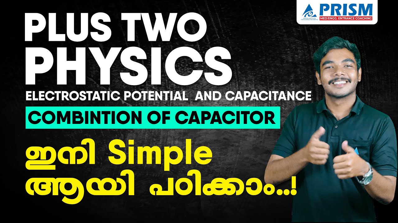 PLUS TWO PHYSICS - CHAPTER - 2 ELECTROSTATIC POTENTIAL AND CAPACITANCE ...