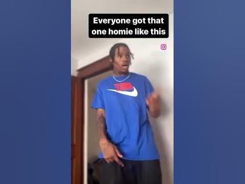 Everyone got that one homie who he like this#comedy #trending #viral # ...