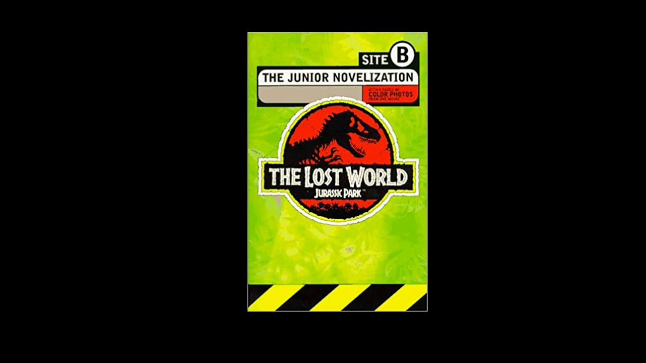 The Lost World: Jurassic Park The Junior Novelization - YouTube