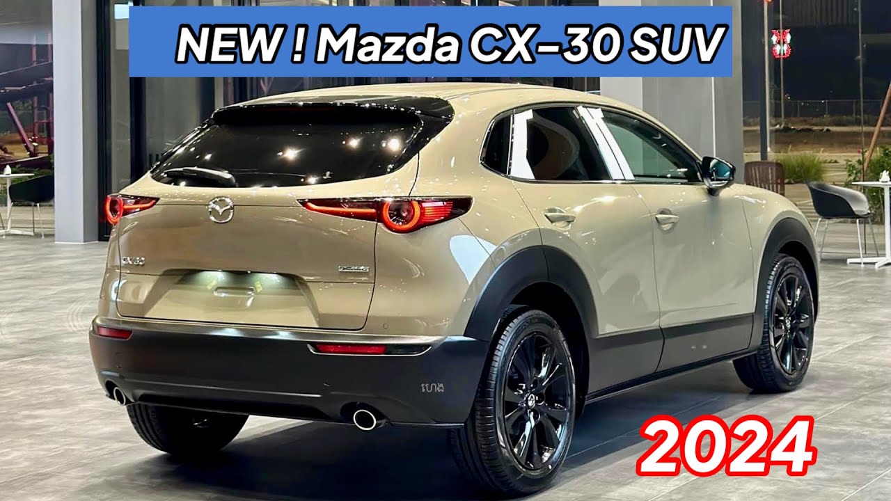 NEW ! Mazda CX-30 SUV ( 2024 ) - Comfort Family Car | exterior and ...