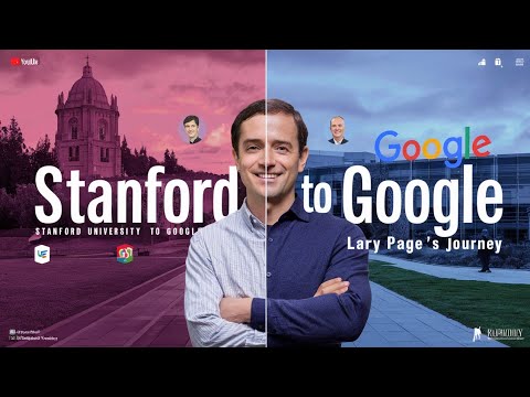 Larry Page’s Journey from Stanford to Google’s CEO - YouTube