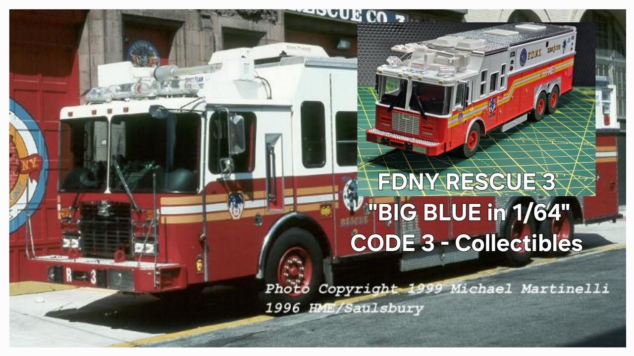 🇺🇸 FDNY RESCUE 3 FIRE TRUCK - Code 3 Collectibles 1:64 with real-life ...