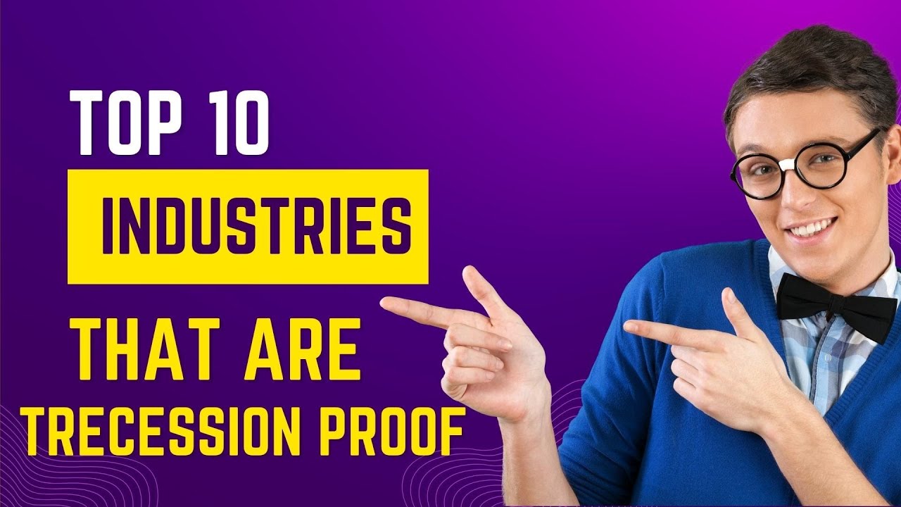 Top 10 Industries that are recession proof - YouTube