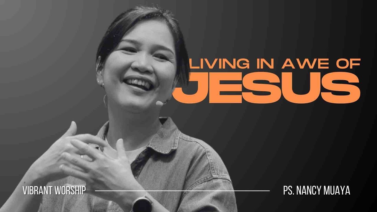 Living In Awe Of Jesus - Ps. Nancy Muaya - YouTube