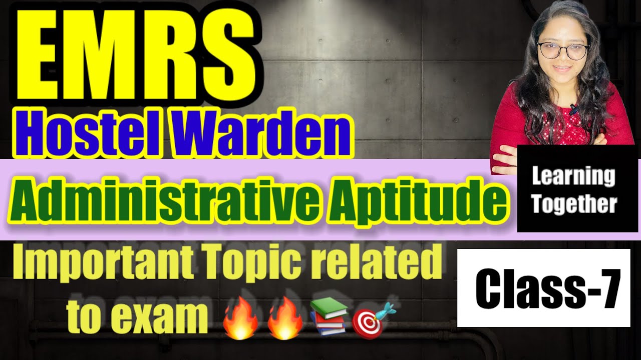 Administrative Aptitude | Hostel Warden | EMRS | Important Topic 🔥🎯 #emrs #emrshostelwarden ...