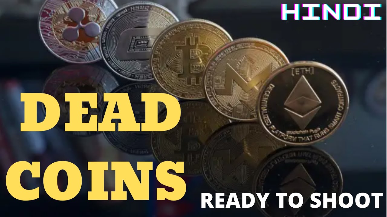 DEAD COINS IN CRYPTO MARKET || MAY BE GIVE YOU HUGE RETURN IN BULL RUN ...