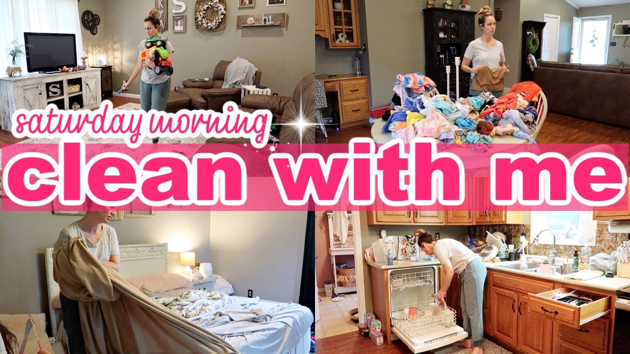 SATURDAY MORNING CLEAN WITH ME | WORKING MOM CLEANING MOTIVATION ...