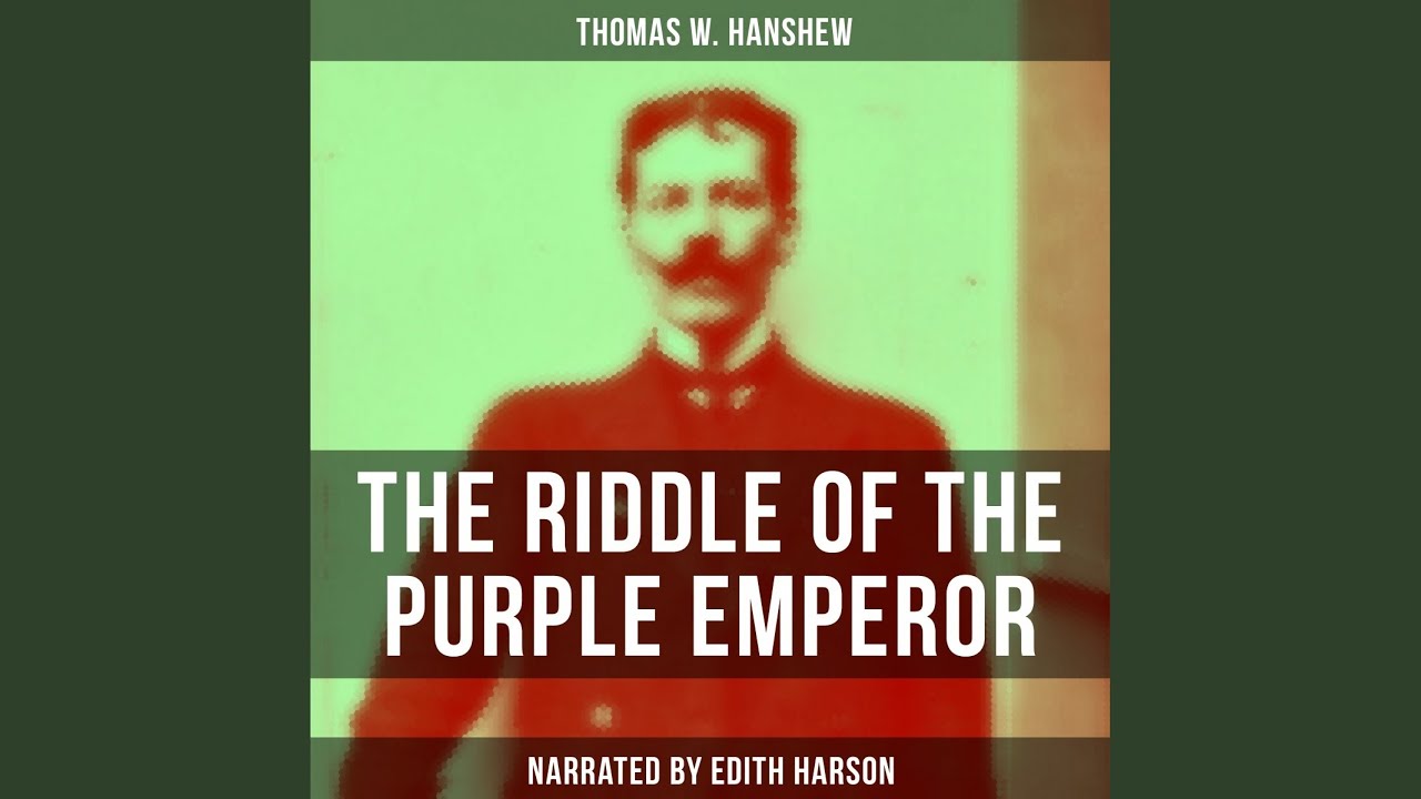 Chapter 190 - The Riddle of the Purple Emperor - YouTube