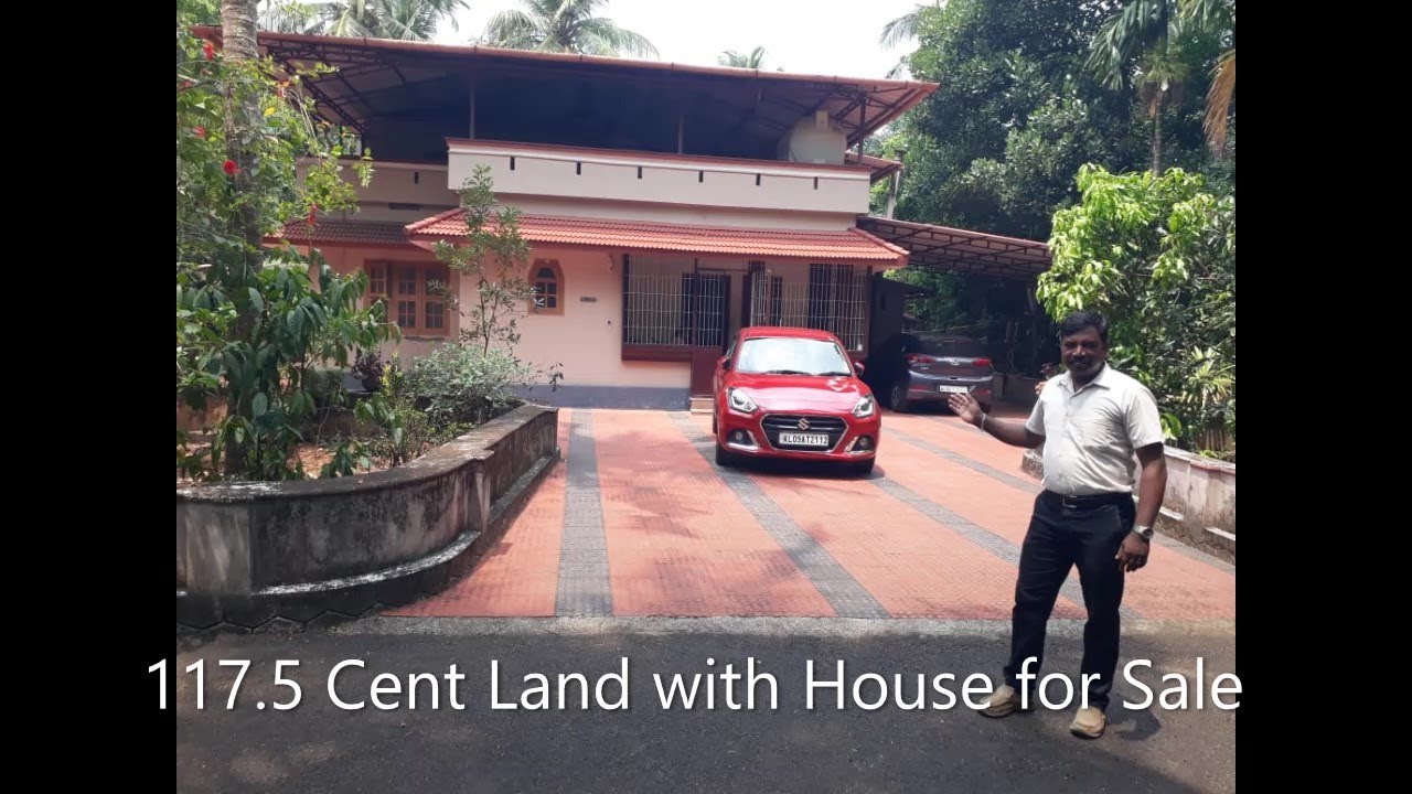 117.5 Cent Land with House for Sale.....PROPERTY ID : 2204 - YouTube