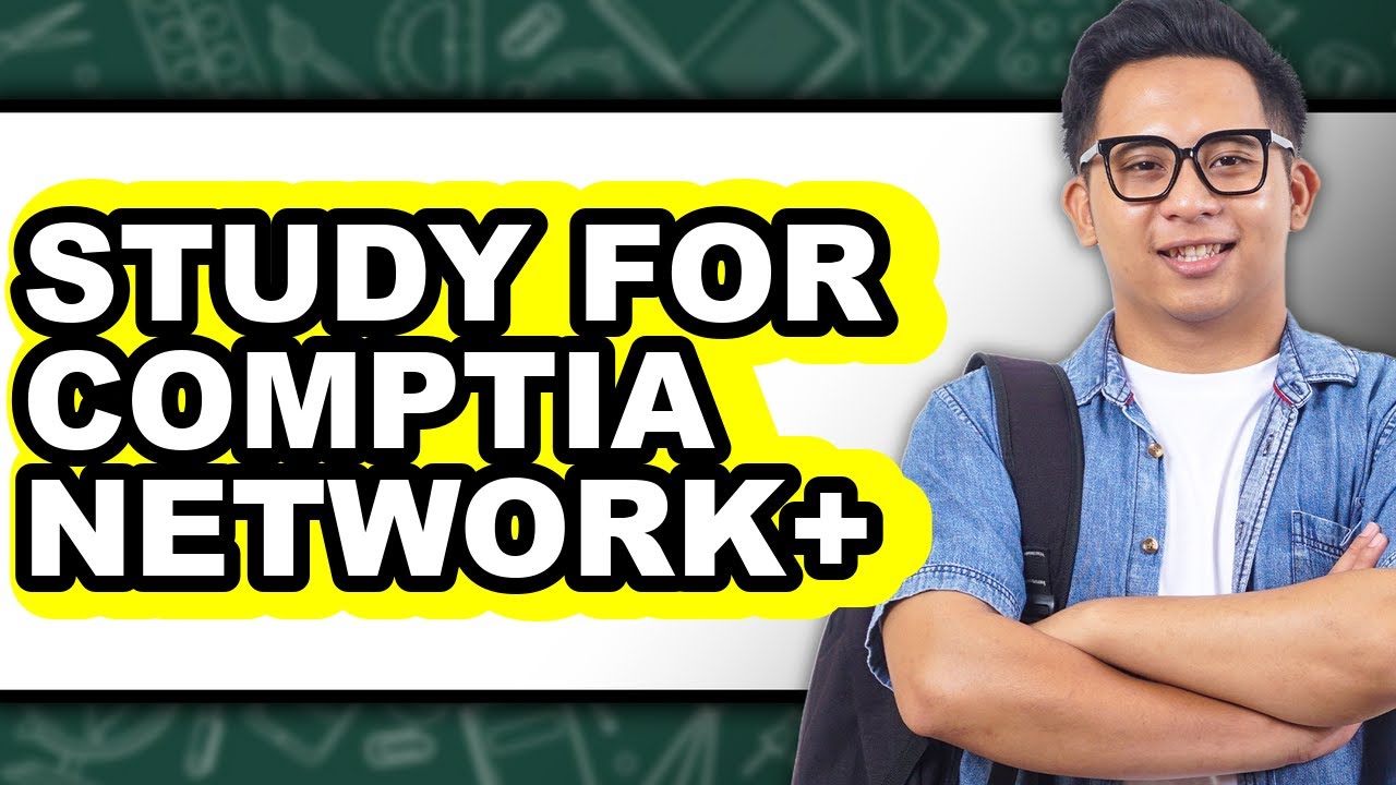 How to Study for CompTIA Network+ (Easy Method) - YouTube