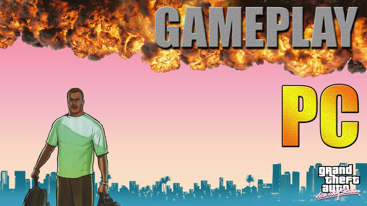 GTA Vice City Stories PC Edition Gameplay - YouTube