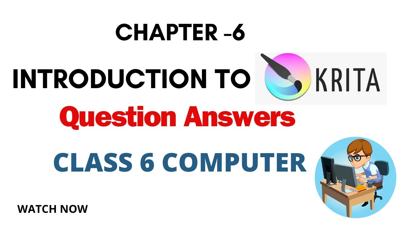 Class 6 Computer Chapter 6 Introduction To Krita Question Answers class-6-computer-chapter-6-introduction-to-krita-question-answers