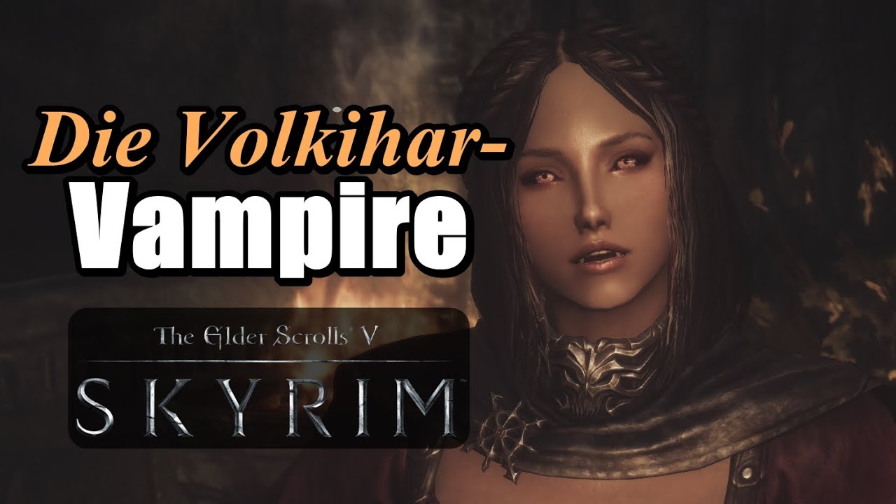 Die Geschichte des Volkihar-Clans | The Elder Scrolls 5: Skyrim Lore ...