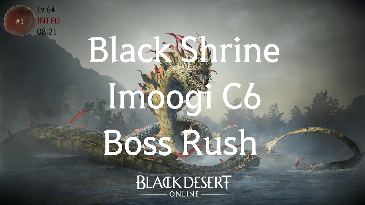 [BDO] Black Shrine Boss Imoogi - C6 - Succ Sorc - 8:21 - YouTube