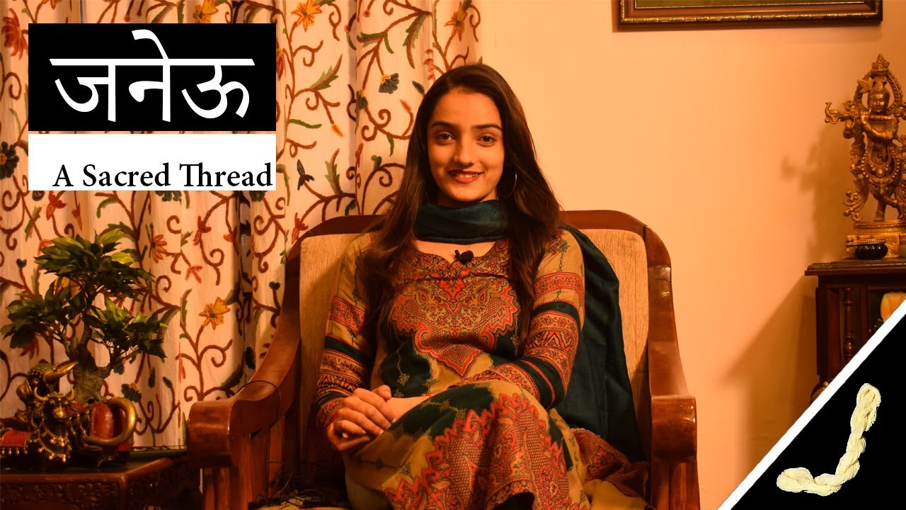 Janeu | Sacred Thread | Hinduism | Facts behind rituals |Practice in ...