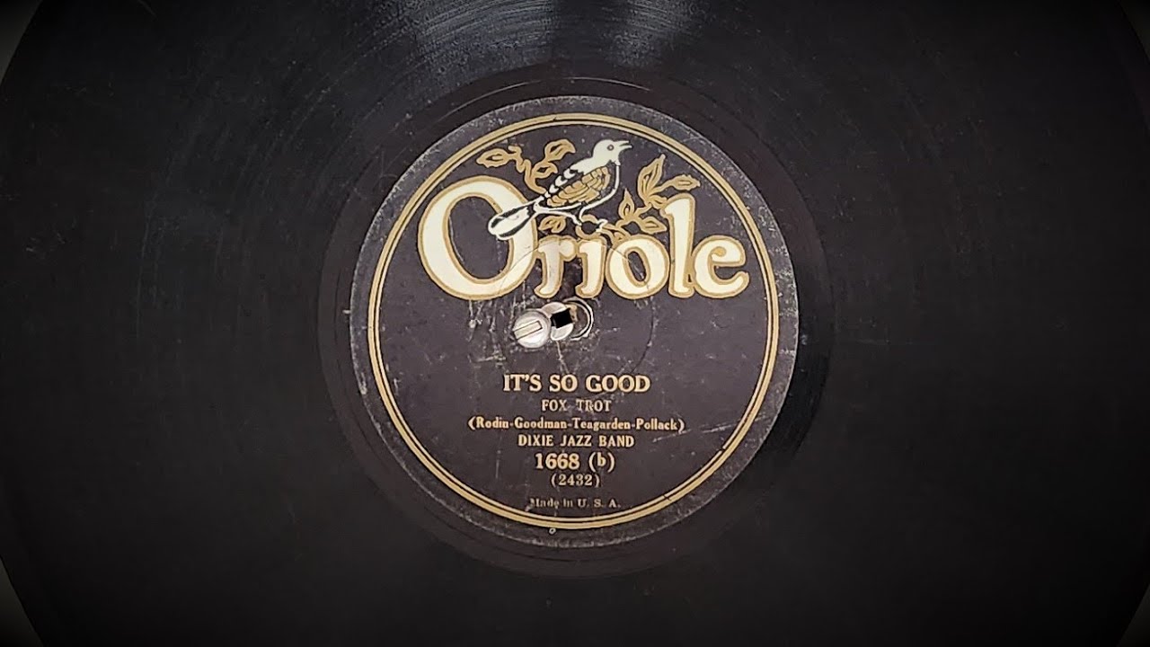 "It's So Good" ~ Dixie Jazz Band - 1929 EARLY BLUES Oriole Label (GE ...