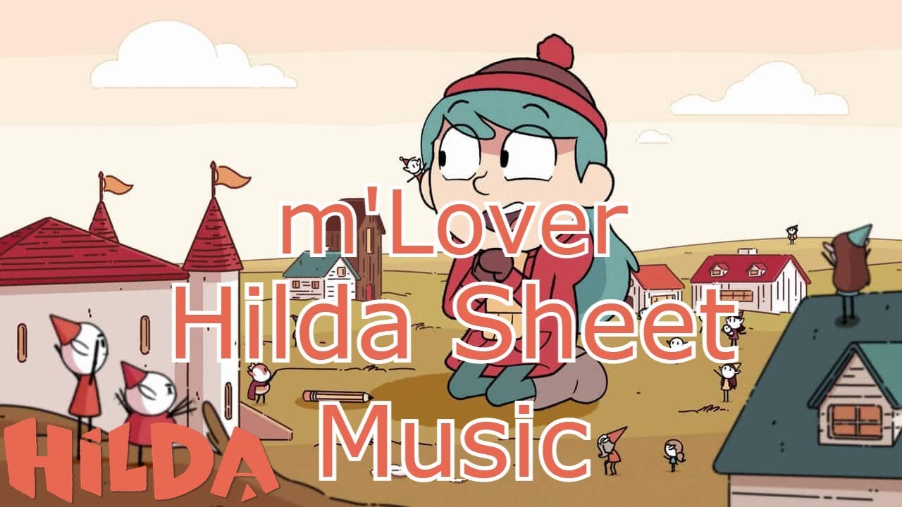 m'Lover - Hilda OST | Sheet Music - YouTube
