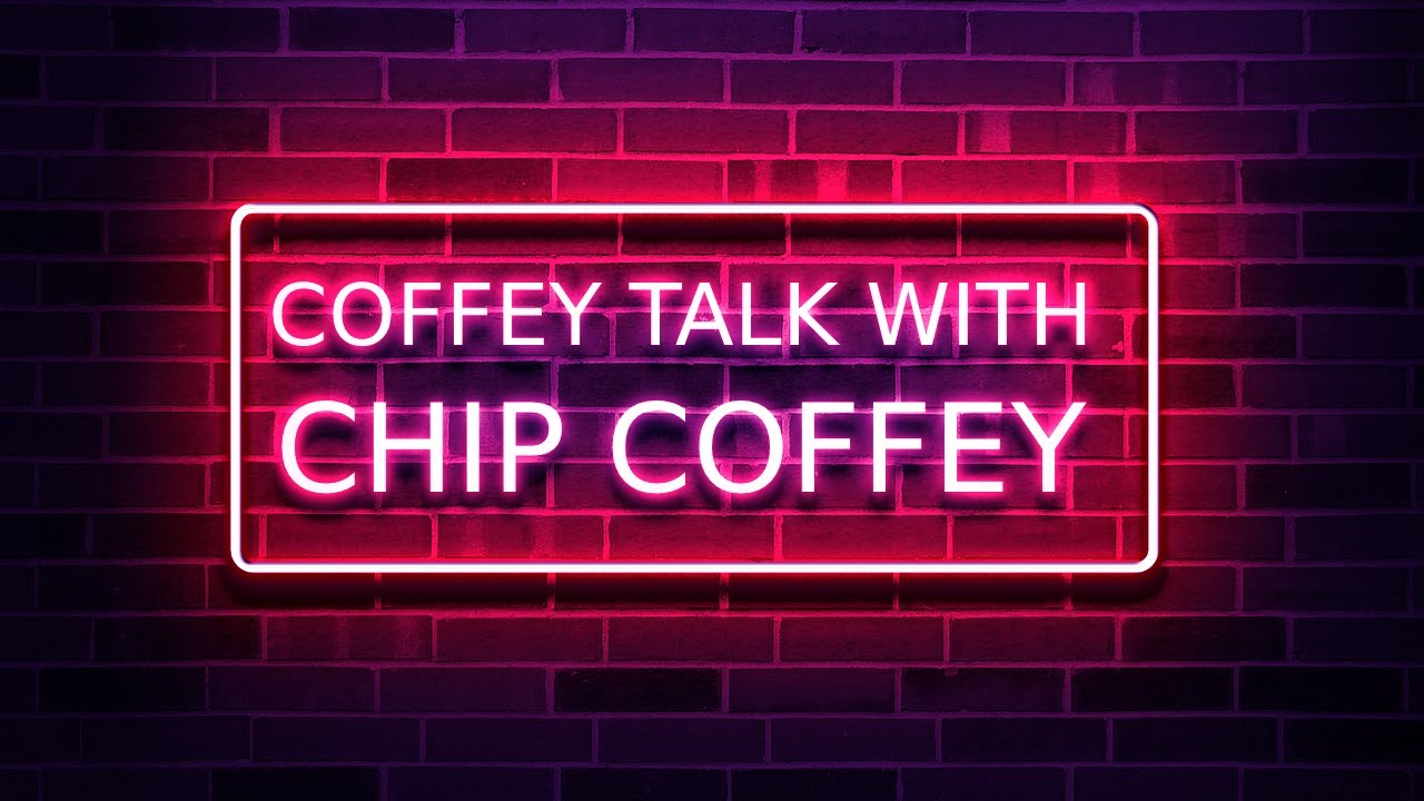 Coffey Talk with Chip Coffey - January 8, 2022 - YouTube