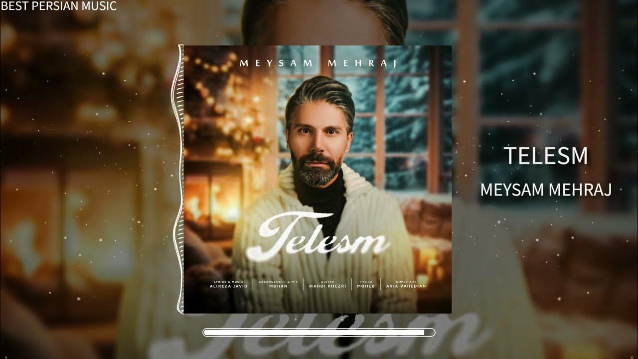 Meysam Mehraj - Telesm | میثم مهراج - طلسم - YouTube