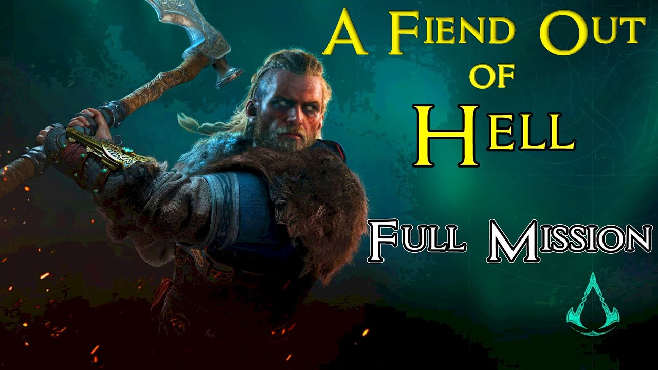 A Fiend Out of Hell - Assassin's Creed Valhalla PC [Full Mission] - YouTube