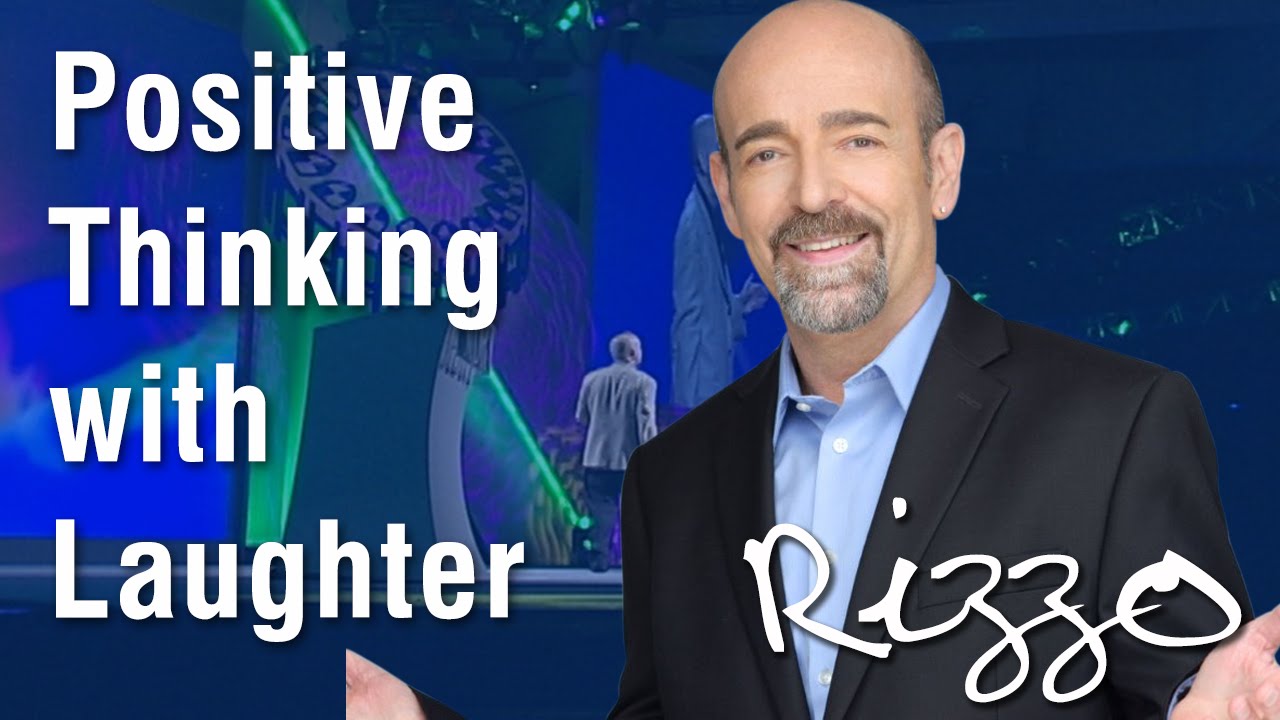 Funny Wellness Speaker Steve Rizzo: Part 3 - Positive Thinking with ...