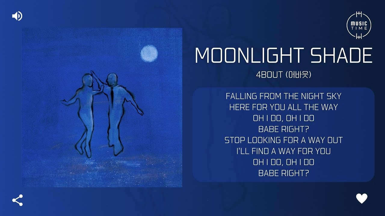 4BOUT (어바웃) - Moonlight Shade [가사] - YouTube