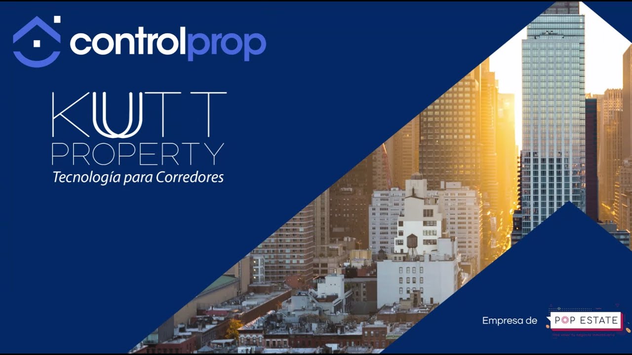 Control Prop y Kutt Property: Pon tu negocio en Piloto Automático y hazlo crecer en más de un ...