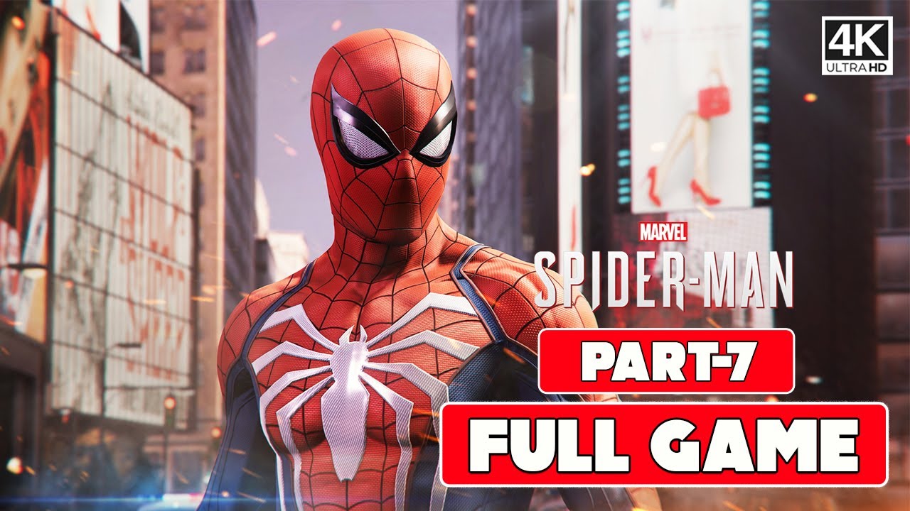 MARVEL'S SPIDER-MAN REMASTERED PC Full Game Walkthrough Part-7 (4K No ...