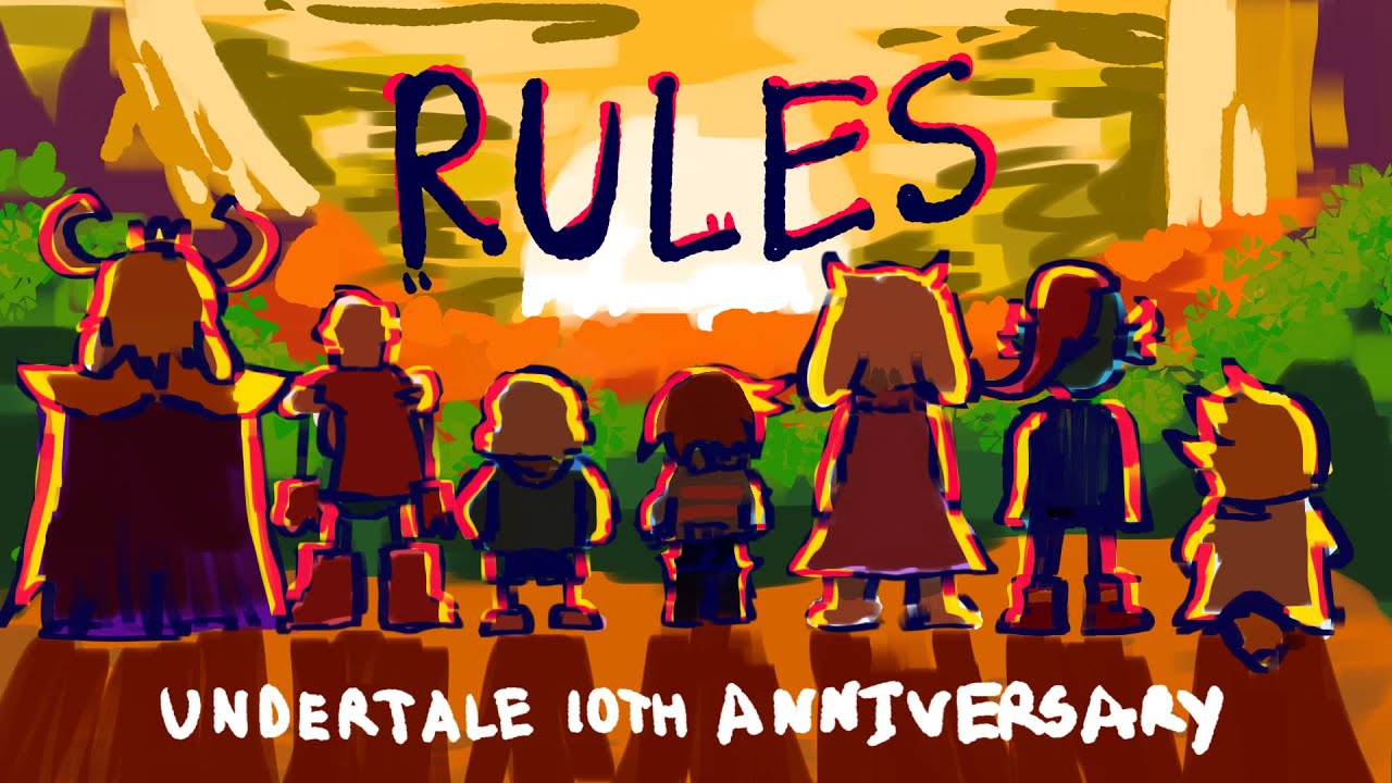 Rules - UNDERTALE 10th Anniversary (Animatic/Animation) - YouTube