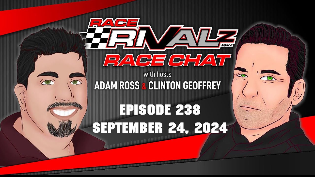 09/24/2024 | Race Rivalz Race Chat Episode 238 - YouTube