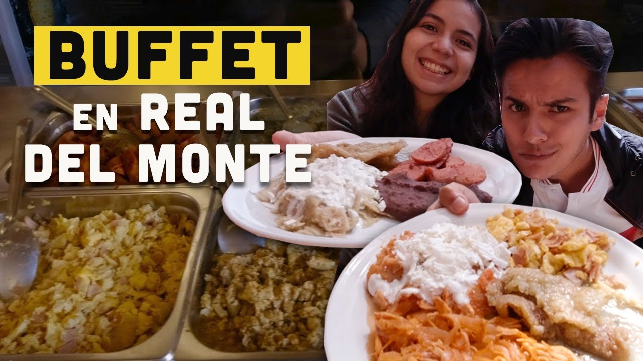 BUFFET de COMIDA MEXICANA 😍🇲🇽 en Real del Monte / Restaurante El ...