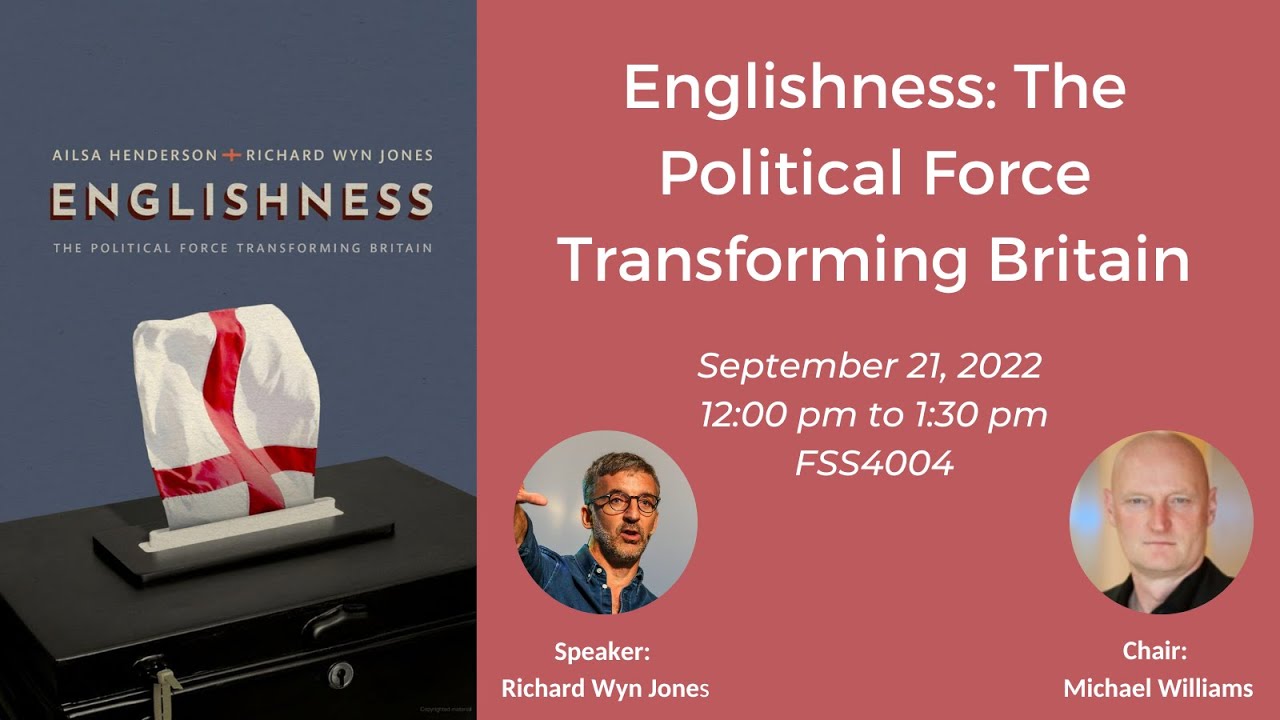 Englishness: The Political Force Transforming Britain - YouTube