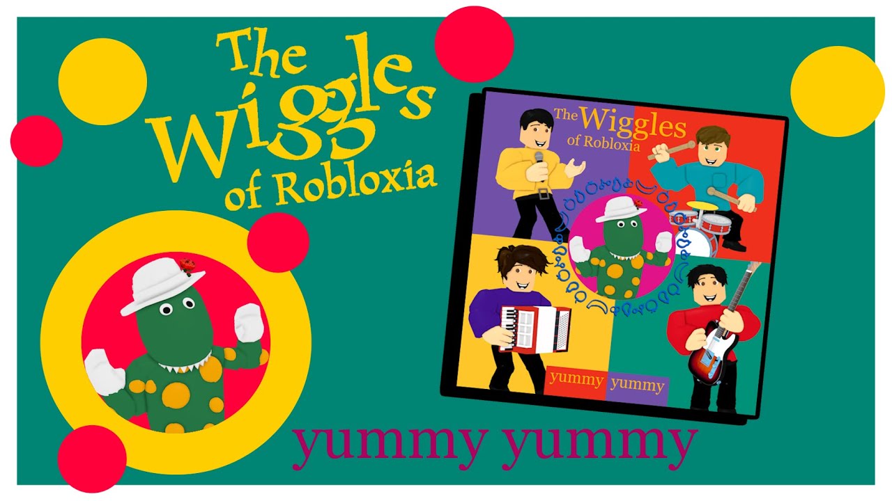 The Wiggles of ROBLOXia - Yummy Yummy - Album Promo - Coming April 25th ...