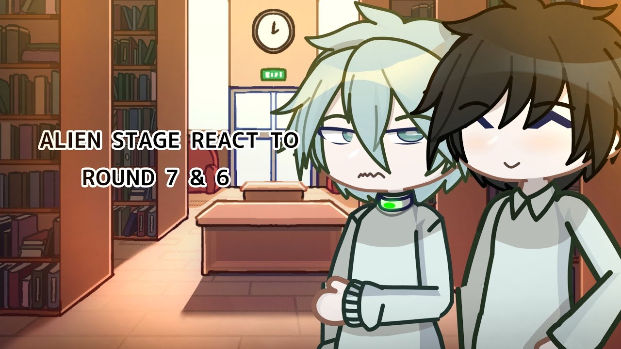 past Alien stage react to round 7 & 6 | GL 2 alnst reaction vid - YouTube