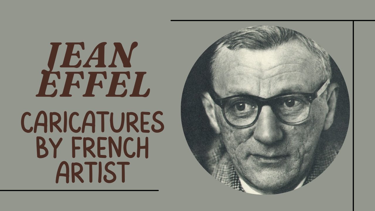 Jean Effel. Caricatures by french artist, cartoonist and illustrator ...