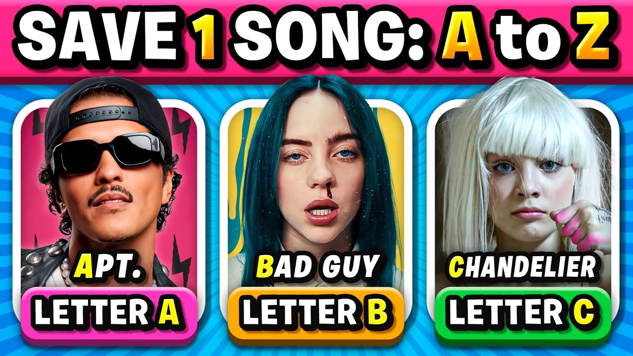 SAVE ONE SONG: From A to Z 🎵 Pick Your Favorite Song 🔥Music Quiz ...