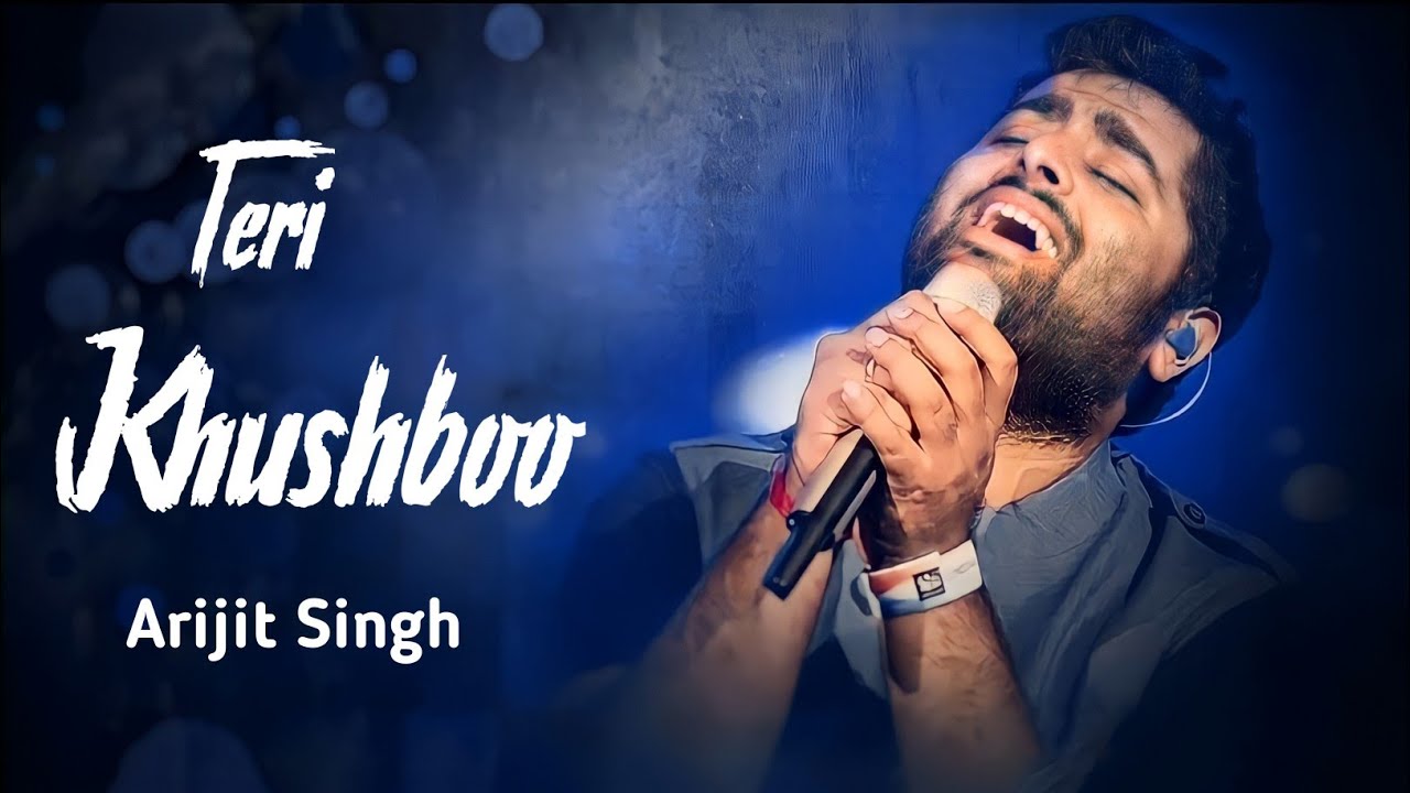 Teri Khushboo ( Lyrics ) - Arijit Singh | Jeet Ganguly | Mr. X - YouTube