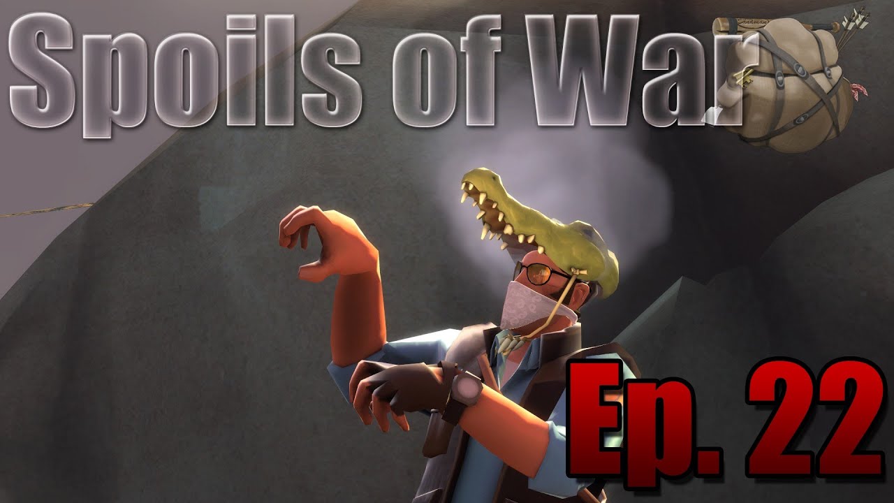 Team Fortress 2 | The Spoils of War Ep. 22: Steaming Ol' Snaggletooth ...