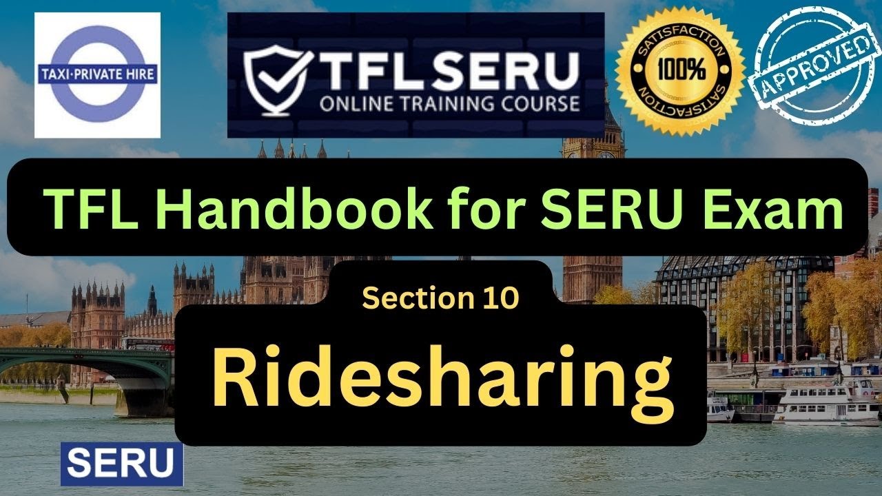 TfL SERU Book 2023 in Audio / PHV Driver Handbook / Section 10 ...