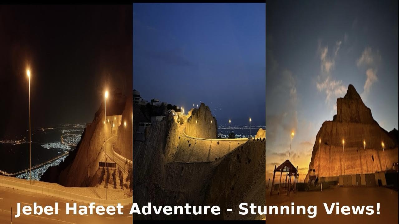 Jebel hafeet adventure |stunning views from Al ain Highest peak " - YouTube