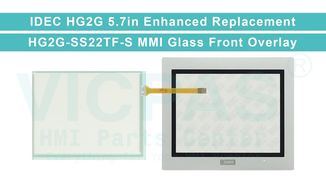 IDEC HG2G 5.7in Enhanced Series HG2G-SS22TF-S HMI Touch Glass Front ...